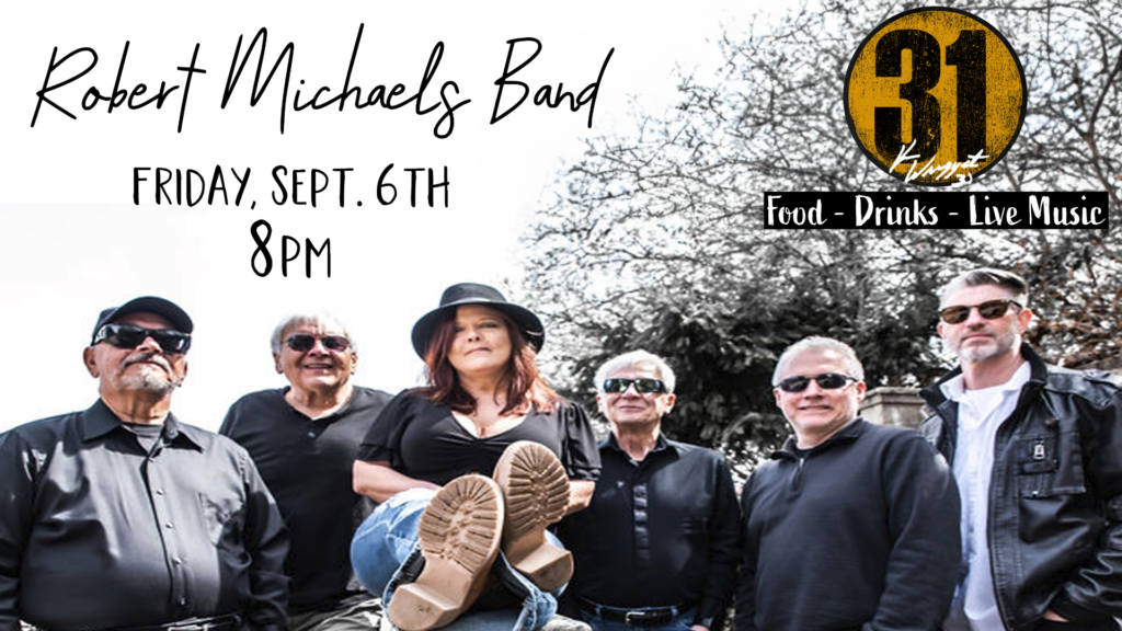 Robert Michaels Band | 31 Sports Bar and Grille